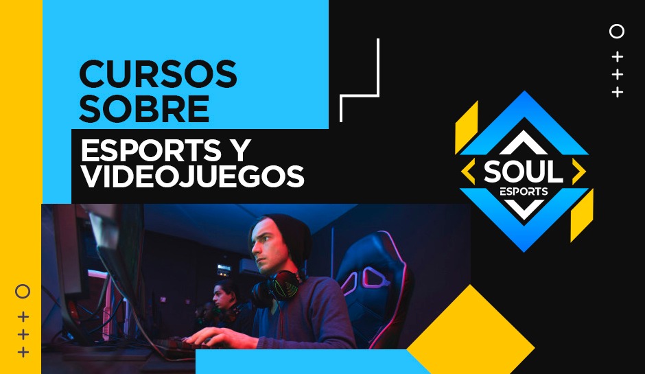 Soul Esports lanza nuevos cursos para aprender más sobre los esports ...